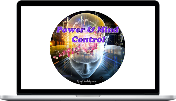 Download Gary Brodsky – Power And Mind Control – Healthcare Course